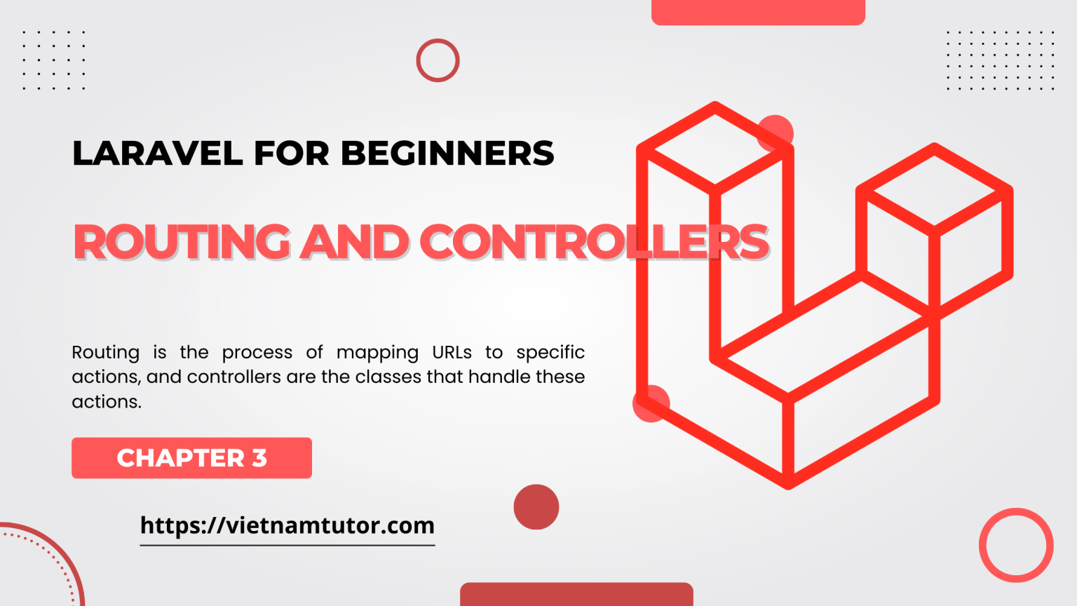Laravel For Beginners Routing And Controllers Chapter 3 Việt Nam Tutor